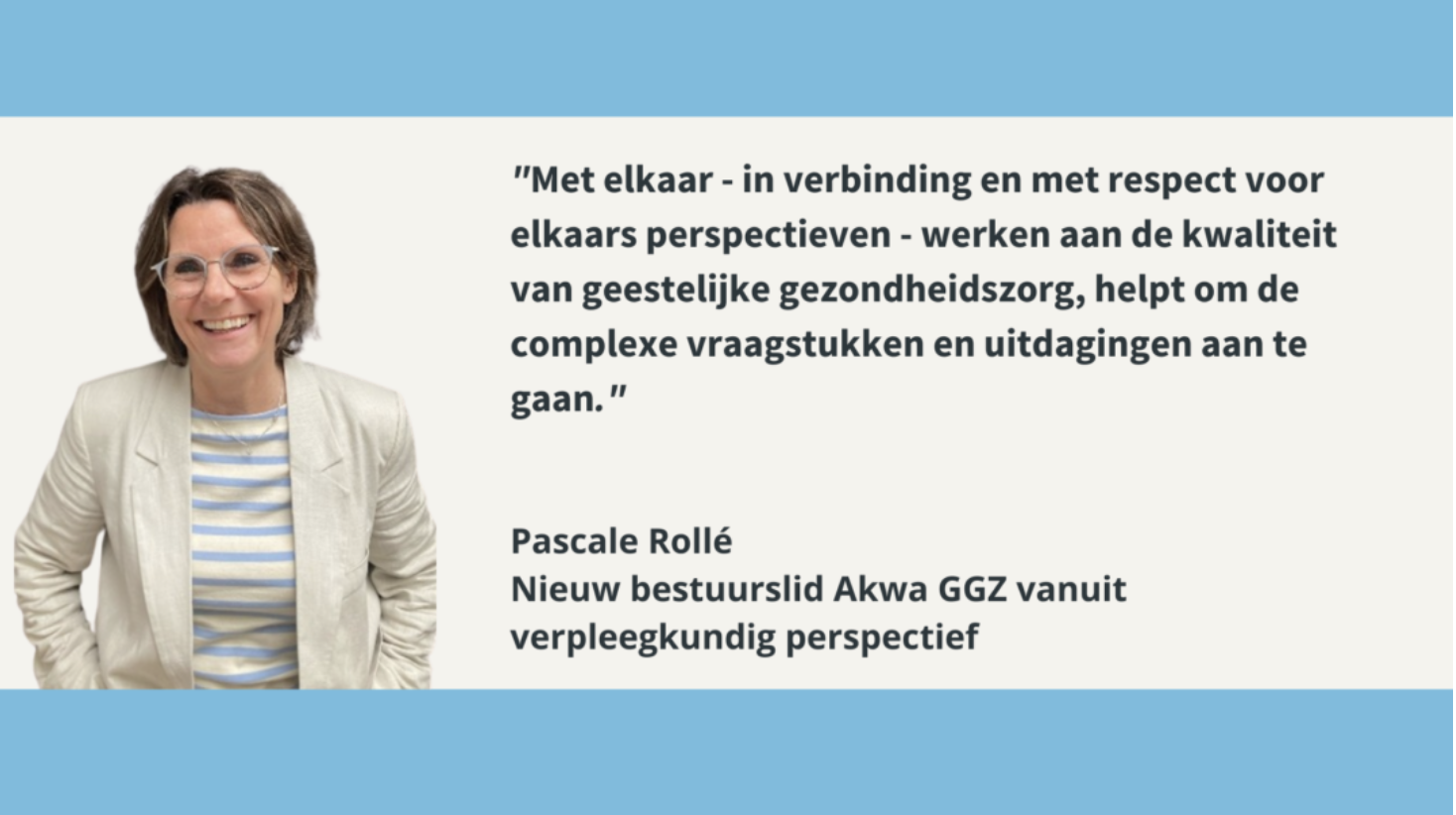 Nieuw bestuurslid Akwa GGZ benoemd